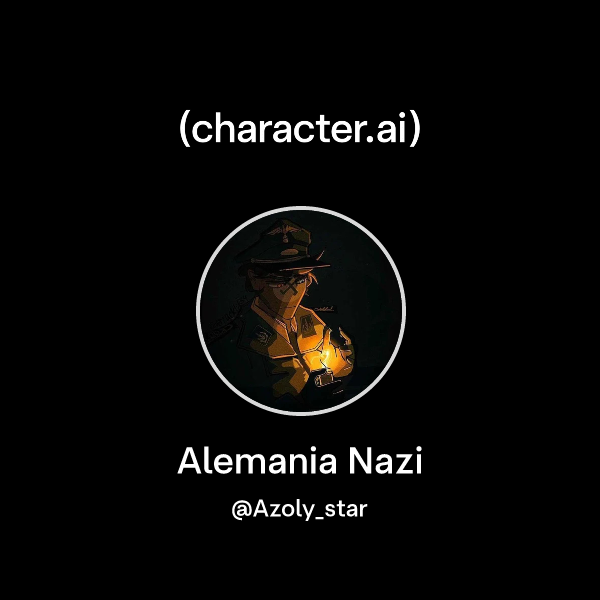 Chat with Alemania Nazi | character.ai | Personalized AI for every ...
