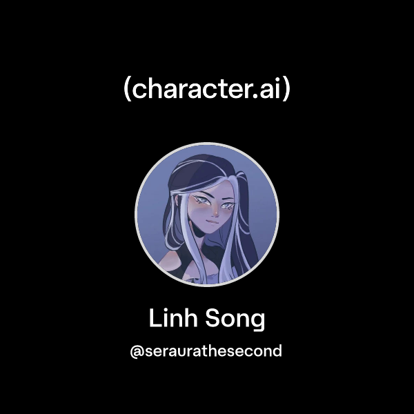 Chat with Linh Song | character.ai | Personalized AI for every moment ...