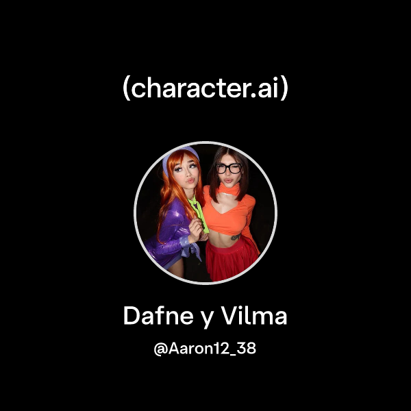 Chat with Dafne y Vilma | character.ai | Personalized AI for every moment of your day