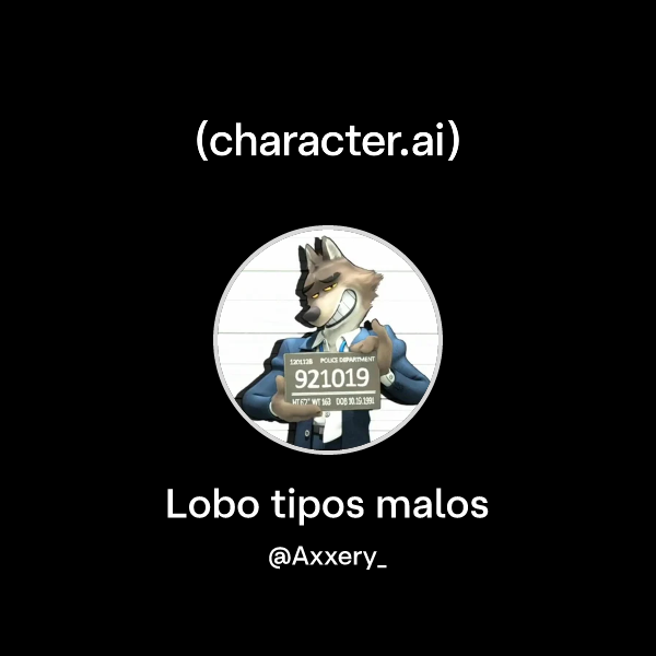 Chat with Lobo tipos malos | character.ai | AI Chat, Reimagined–Your ...
