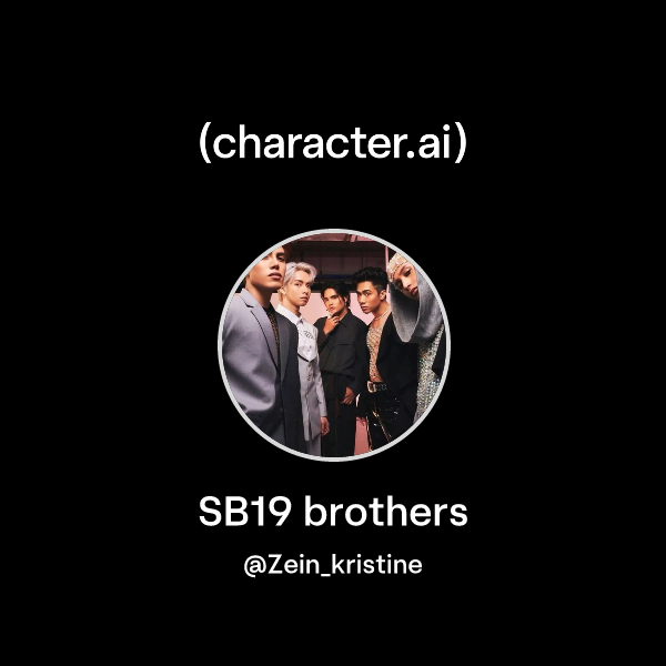 Chat with SB19 brothers | character.ai | Personalized AI for every ...