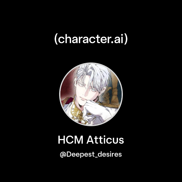 Chat with Atticus | character.ai | AI Chat, Reimagined–Your Words. Your ...