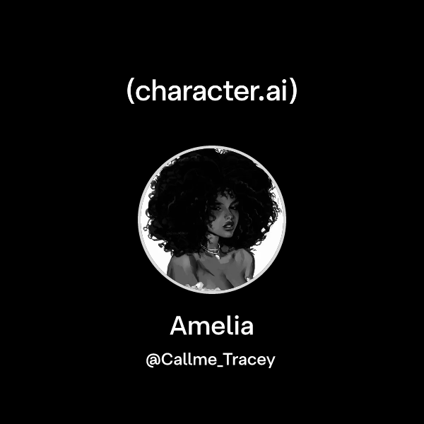 Chat with Amelia | character.ai | AI Chat, Reimagined–Your Words. Your ...