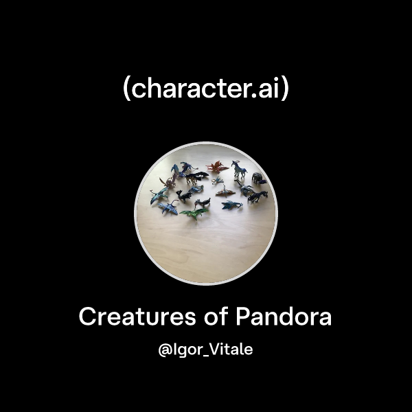 Chat with Creatures of Pandora | character.ai | Personalized AI for ...