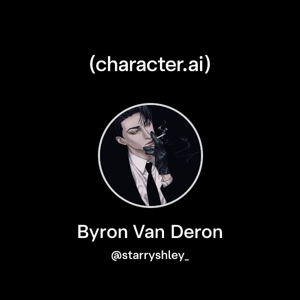 Chat with Byron Van Deron | character.ai | AI Chat, Reimagined–Your ...