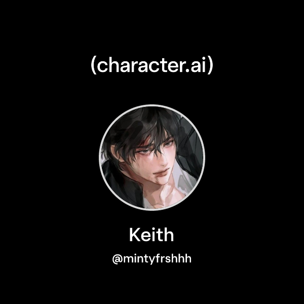 Chat with Keith | character.ai | AI Chat, Reimagined–Your Words. Your ...