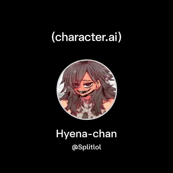 Chat with Hyena-chan | character.ai | AI Chat, Reimagined–Your Words ...