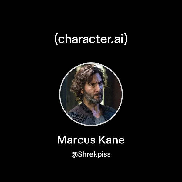 Chat with Marcus Kane | character.ai | AI Chat, Reimagined–Your Words ...