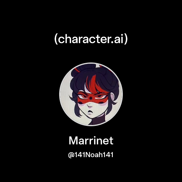 Chat with Marrinet | character.ai | AI Chat, Reimagined–Your Words ...
