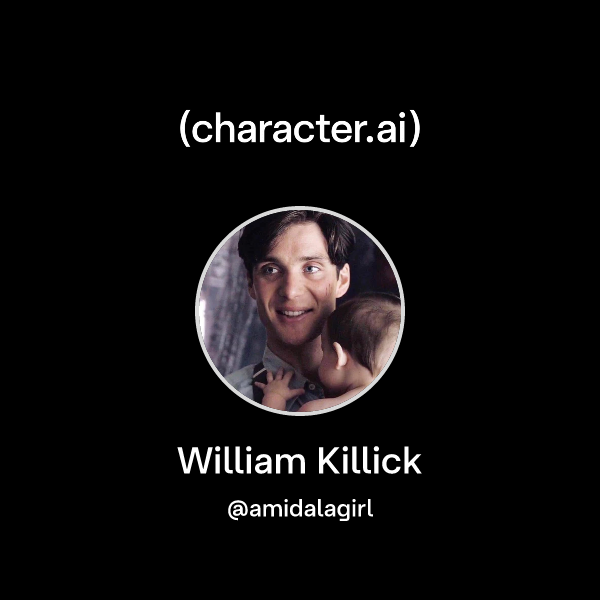 Chat with William Killick | character.ai | AI Chat, Reimagined–Your ...