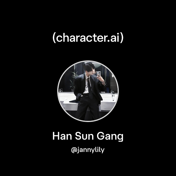 Chat with Han Sun Gang | character.ai | Personalized AI for every ...