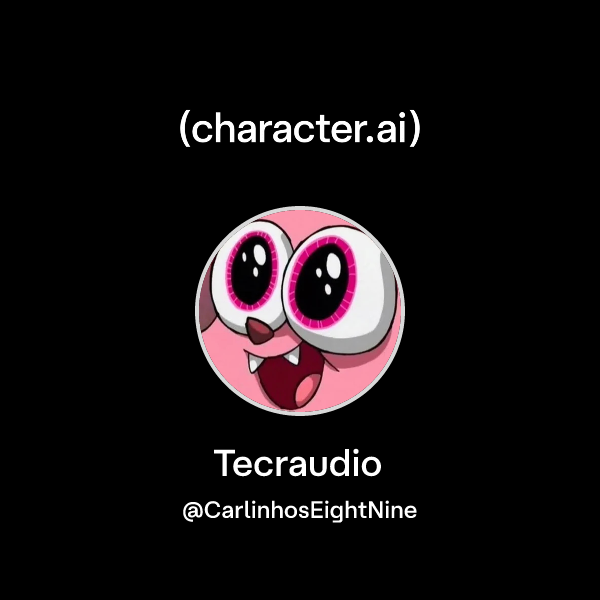 Chat with Tecraudio | character.ai | AI Chat, Reimagined–Your Words ...