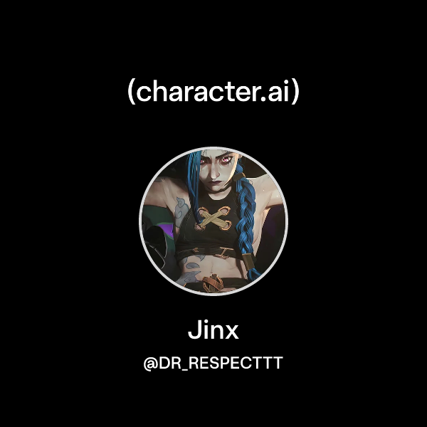 Chat with Jinx | character.ai | Personalized AI for every moment of ...