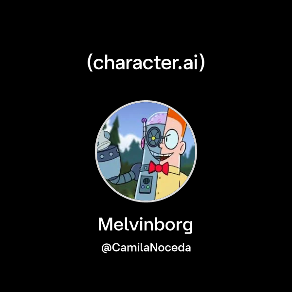 Chat with Melvinborg | character.ai | AI Chat, Reimagined–Your Words ...