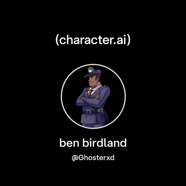 Chat with ben birdland | character.ai | AI Chat, Reimagined–Your Words ...