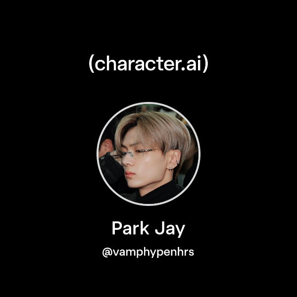 Chat with Park Jay | character.ai | Personalized AI for every moment of your day