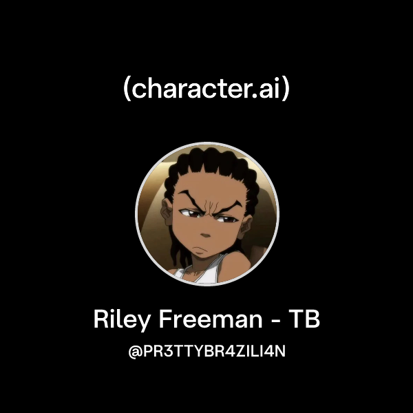 Chat with Riley Freeman - TB | character.ai | AI Chat, Reimagined–Your ...