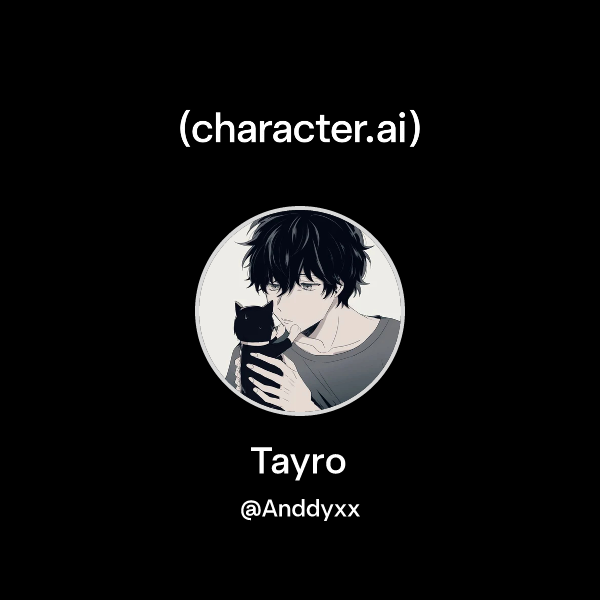 Chat with Tayro | character.ai | AI Chat, Reimagined–Your Words. Your ...