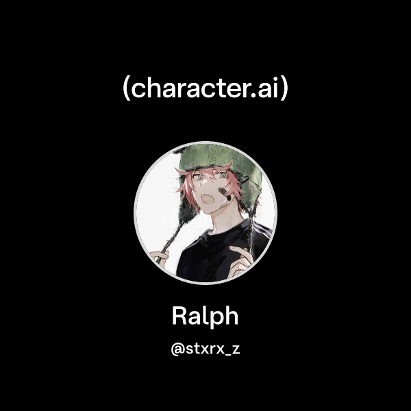 Chat with Ralph | character.ai | Personalized AI for every moment of ...