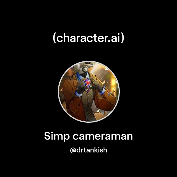 Chat with Simp cameraman | character.ai | Personalized AI for every ...