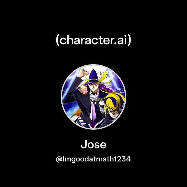 Chat with Jose | character.ai | AI Chat, Reimagined–Your Words. Your World.