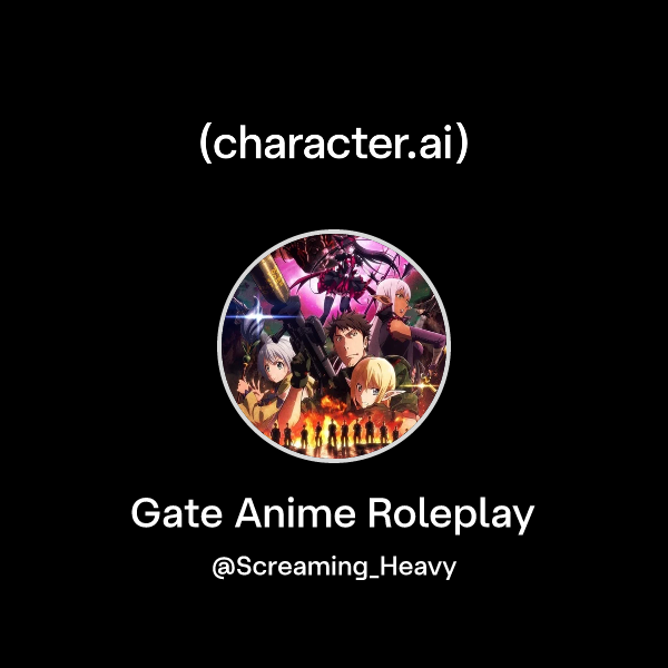 Chat with Gate Anime Roleplay | character.ai | AI Chat, Reimagined–Your ...