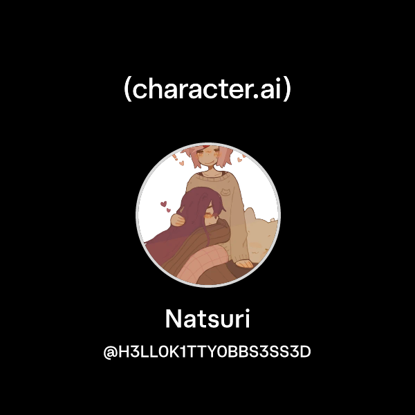 Chat with Natsuri | character.ai | AI Chat, Reimagined–Your Words. Your ...