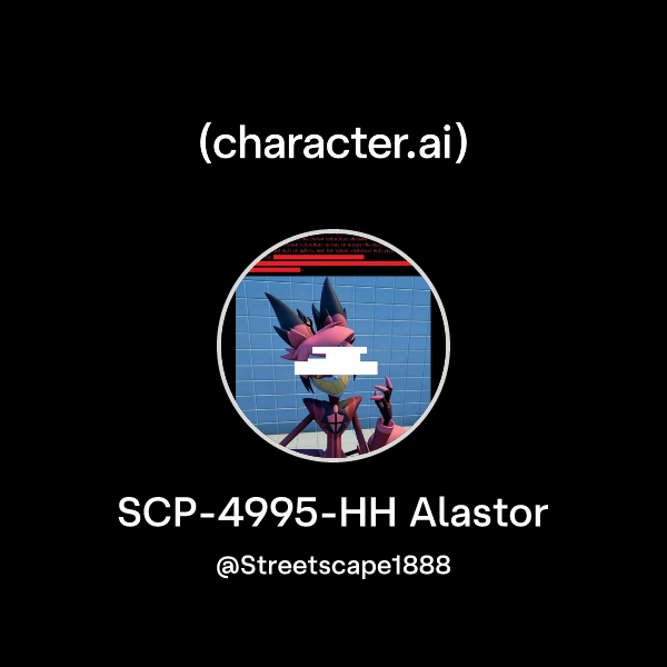 Chat with SCP-4995-HH Alastor | character.ai | Personalized AI for ...