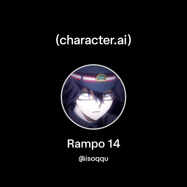 Chat with Rampo 14 | character.ai | AI Chat, Reimagined–Your Words. Your World.