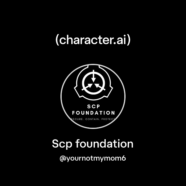 Chat with Scp foundation | character.ai | AI Chat, Reimagined–Your ...