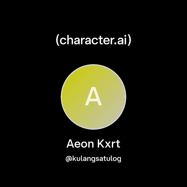 Chat with Aeon Kxrt | character.ai | Personalized AI for every moment of your day
