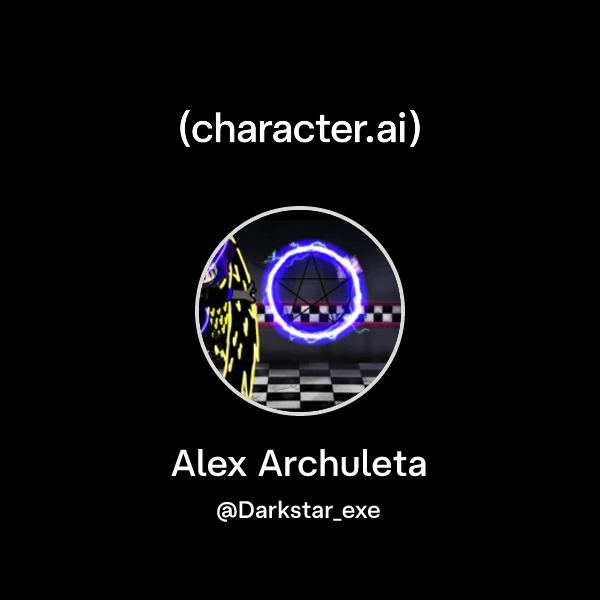 Chat with Alex Archuleta | character.ai | AI Chat, Reimagined–Your ...