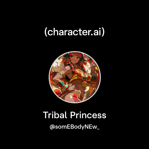 Chat with Tribal Princess | character.ai | AI Chat, Reimagined–Your ...