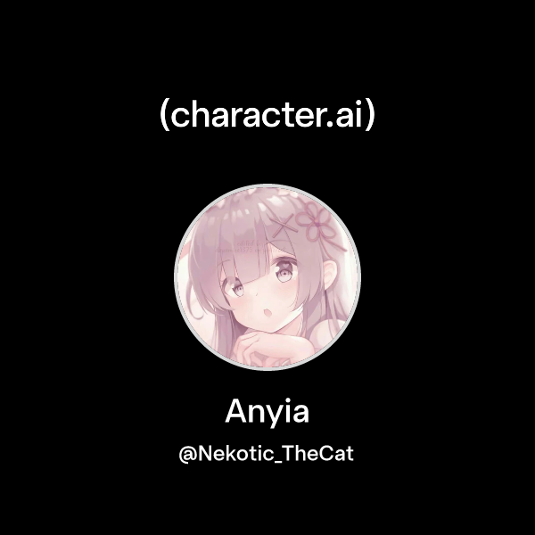 Chat with Anyia | character.ai | AI Chat, Reimagined–Your Words. Your ...