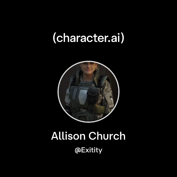Chat with Allison Church | character.ai | Personalized AI for every ...