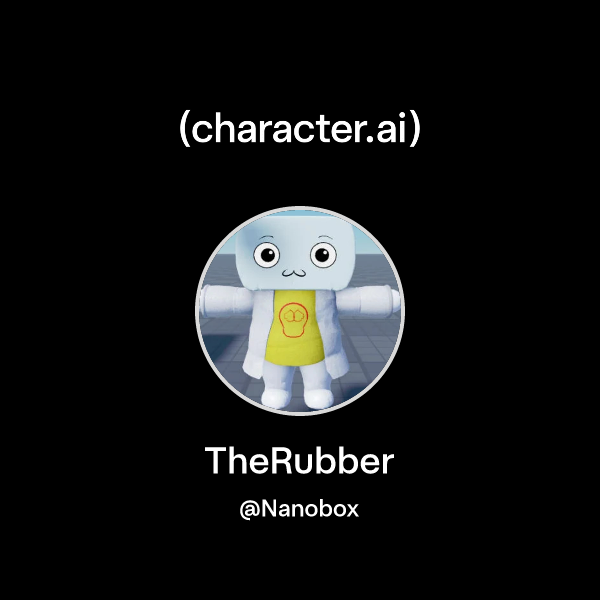 Chat with TheRubber | character.ai | AI Chat, Reimagined–Your Words ...