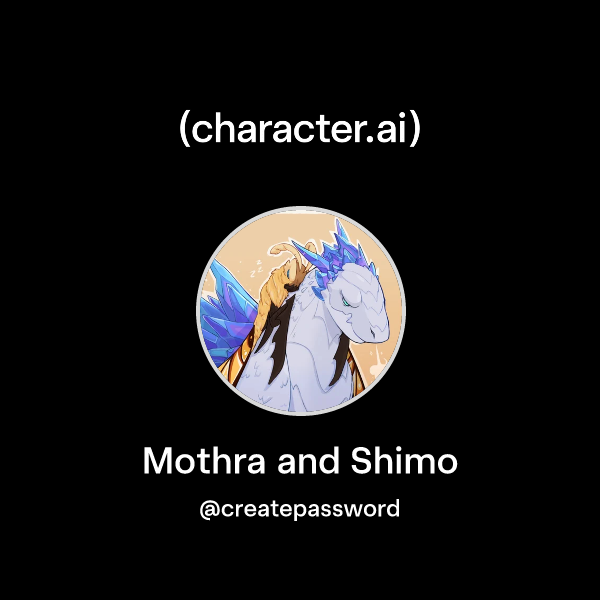 Chat with Mothra and Shimo | character.ai | AI Chat, Reimagined–Your ...