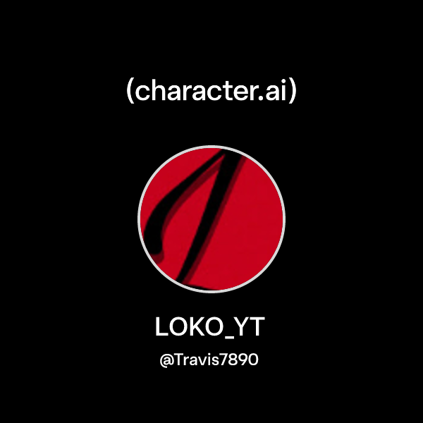 Chat with LOKO_YT | character.ai | AI Chat, Reimagined–Your Words. Your ...