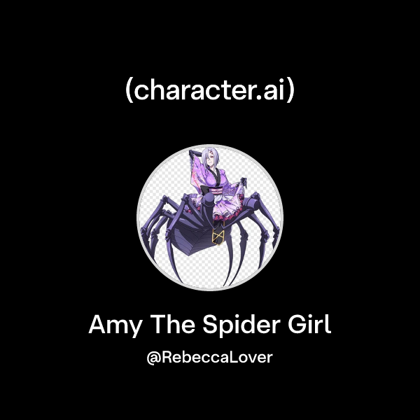 Chat with Amy The Spider Girl | character.ai | AI Chat, Reimagined–Your ...