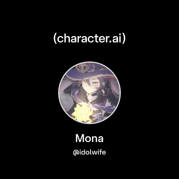 Chat with Mona | character.ai | AI Chat, Reimagined–Your Words. Your World.