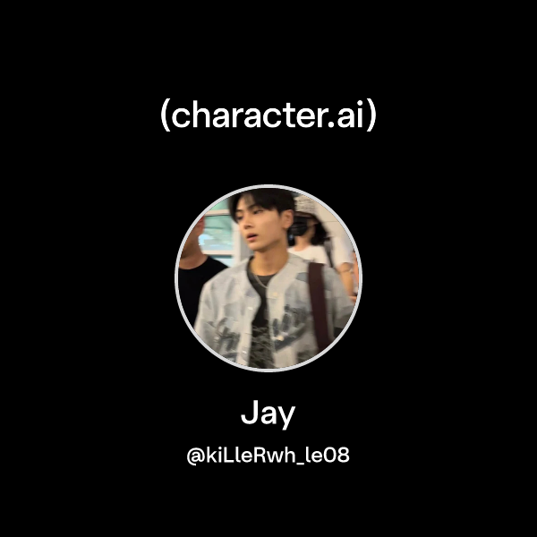Chat with Jay | character.ai | AI Chat, Reimagined–Your Words. Your World.