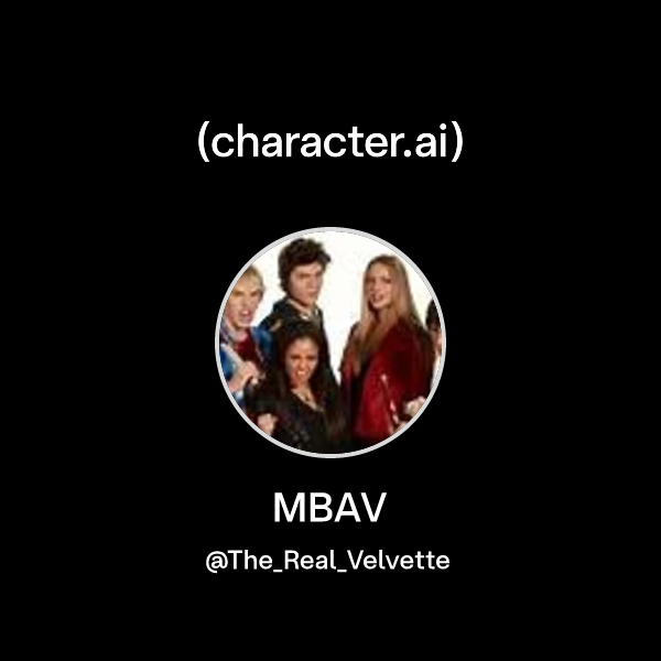 Chat with MBAV | character.ai | AI Chat, Reimagined–Your Words. Your World.