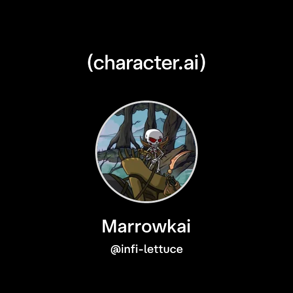 Chat with Marrowkai | character.ai | AI Chat, Reimagined–Your Words ...