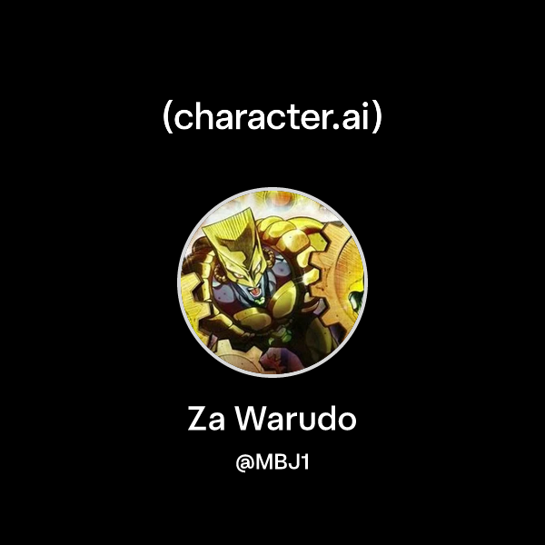 Chat with Za Warudo | character.ai | AI Chat, Reimagined–Your Words ...