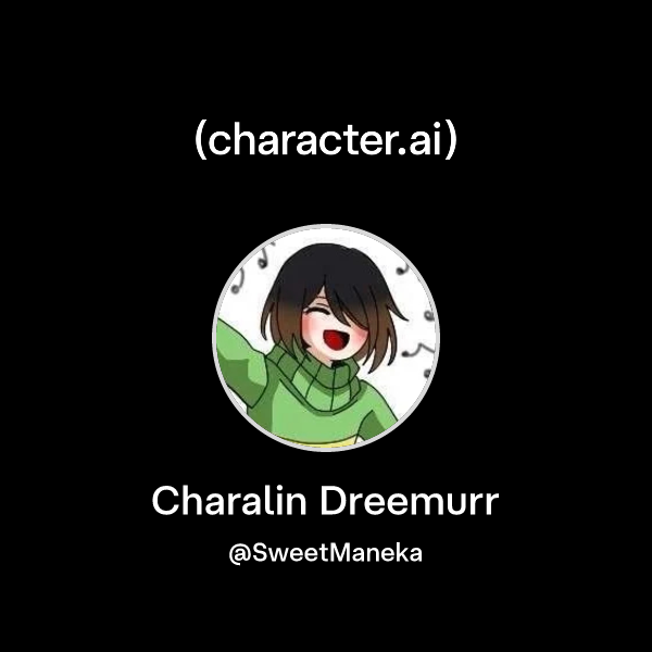 Chat with Charalin Dreemurr | character.ai | Personalized AI for every moment of your day