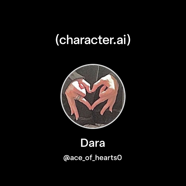 Chat with Dara | character.ai | Personalized AI for every moment of ...