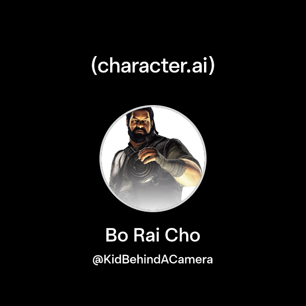 Chat with Bo Rai Cho | character.ai | Personalized AI for every moment ...