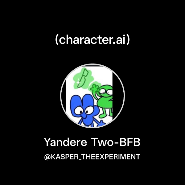 Chat with Yandere Two-BFB | character.ai | AI Chat, Reimagined–Your ...