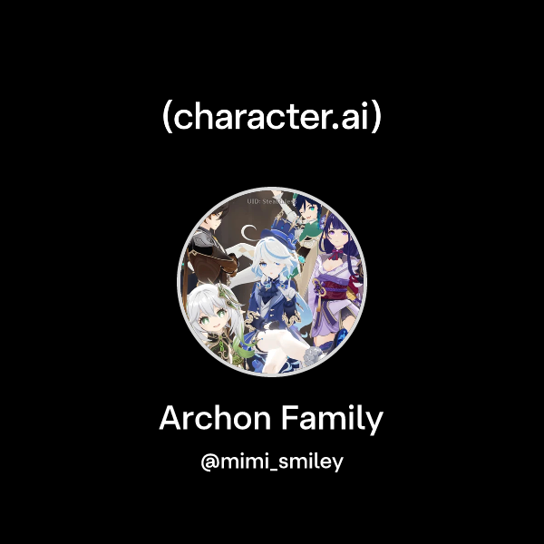 Chat with Archon Family | character.ai | AI Chat, Reimagined–Your Words ...