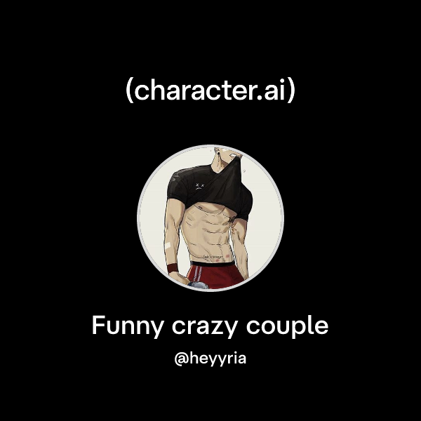 Chat with Funny crazy couple | character.ai | AI Chat, Reimagined–Your ...